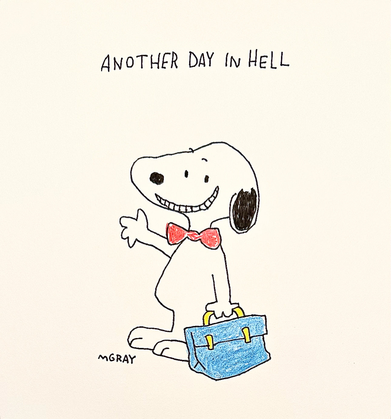 Another Day In Hell (snoopy) – Really Good Artist