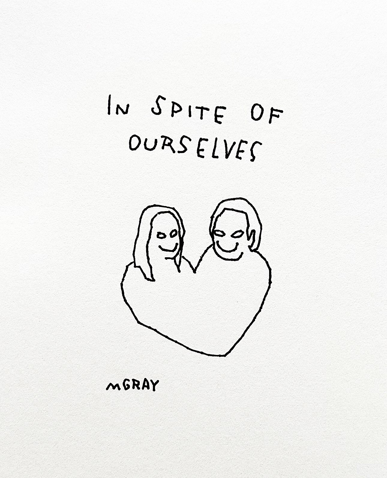 In Spite of Ourselves – Really Good Artist