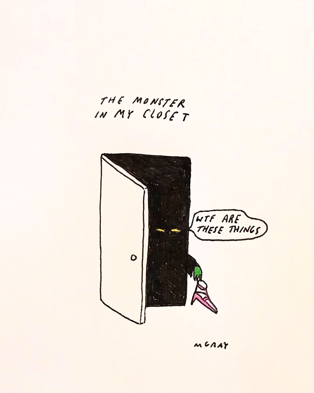 MONSTER IN CLOSET – Really Good Artist